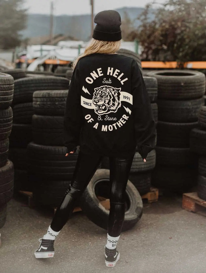ONE HELL OF A MOTHER SWEATSHIRT - UNCOMMON REIGN